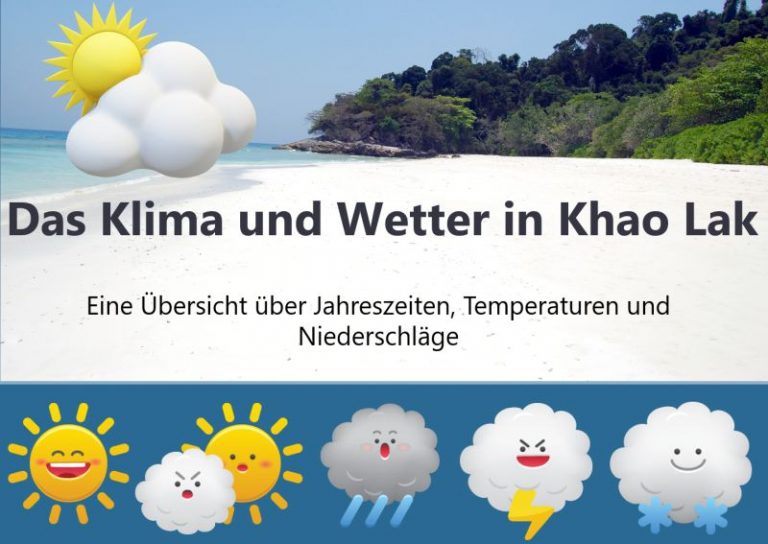 Wetter Khao Lak: Klimatabelle, Regenzeit & beste Reisezeit